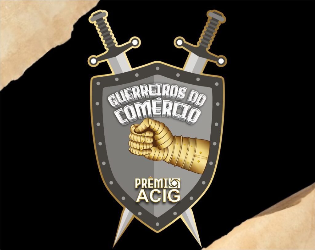 Prêmio ACIG: “Guerreiros do Comércio” – Uma noite de reconhecimento ...